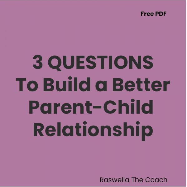 Parent Child Relationship Questions – 3 Practical Reflections
